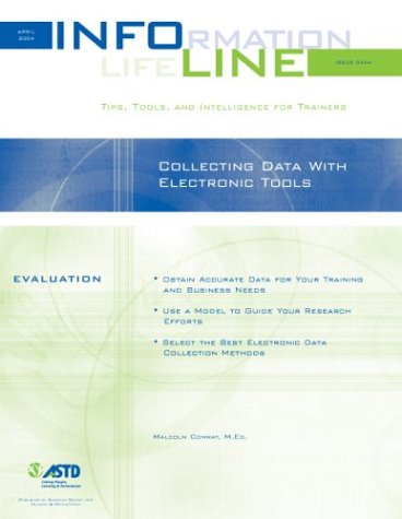 Collecting Data With Electronic Tools: Malcolm Conway: 9781562863784 ...