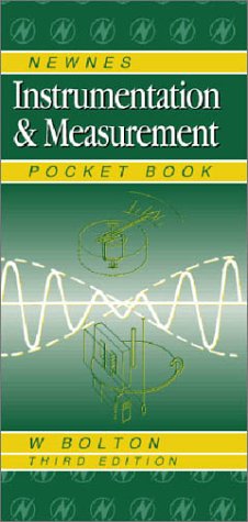 Newnes Instrumentation and Measurement Pocket Book, Third Edition ...