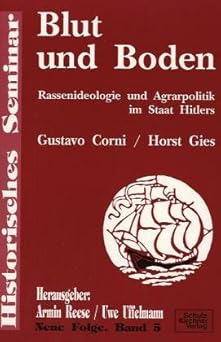 Amazon.com: Blut und Boden: Rassenideologie und Agrarpolitik im Staat ...