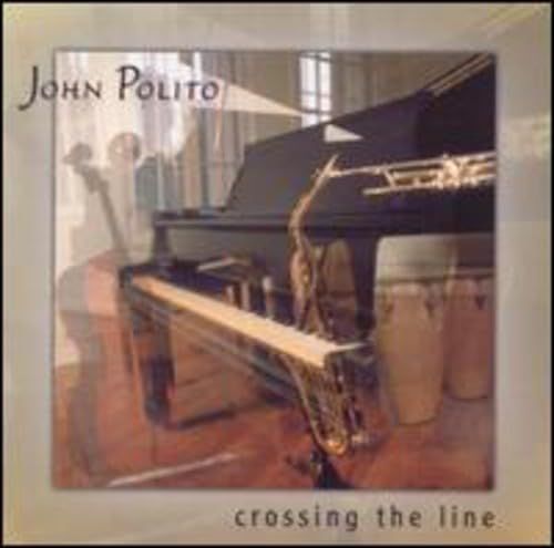 John Polito - Crossing The Line - Amazon.com Music