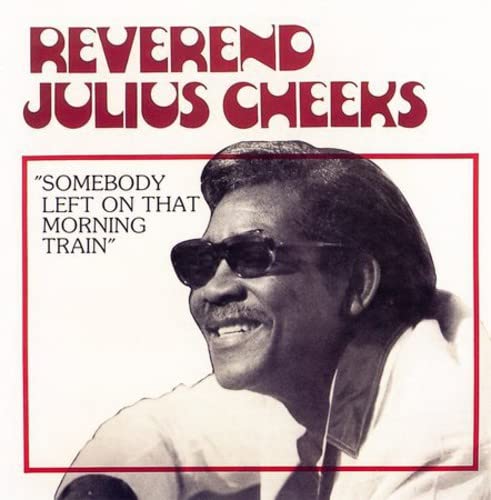 CHEEKS,REV. JULIUS - Somebody Left on That Morning - Amazon.com Music
