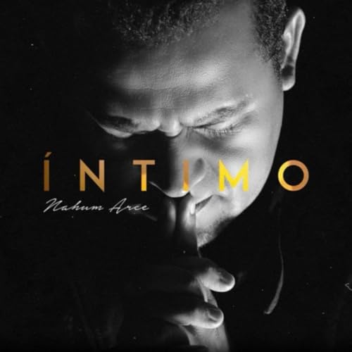 Amazon.com: Íntimo : Nahum Arce: Digital Music