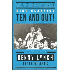Ten and Out: a Biography of Benny Lynch: McInnes, Peter: 9780860516439 ...