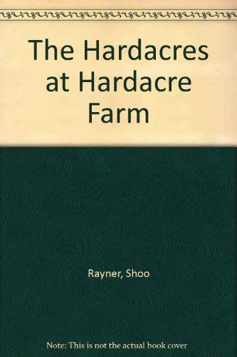 The Hardacres of Hardacre Farm: Shoo Rayner: 9780590763110: Amazon.com ...