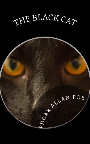 The Black Cat: Poe, Edgar Allan: 9781533133366: Amazon.com: Books