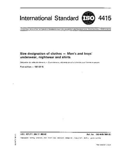 ISO 4415:1981, Size designation of clothes - Mens and boys' underwear: International ...