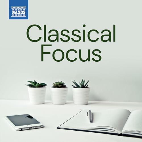 Play Classical Focus by Arcangelo Corelli, Ernest John Moeran, George ...