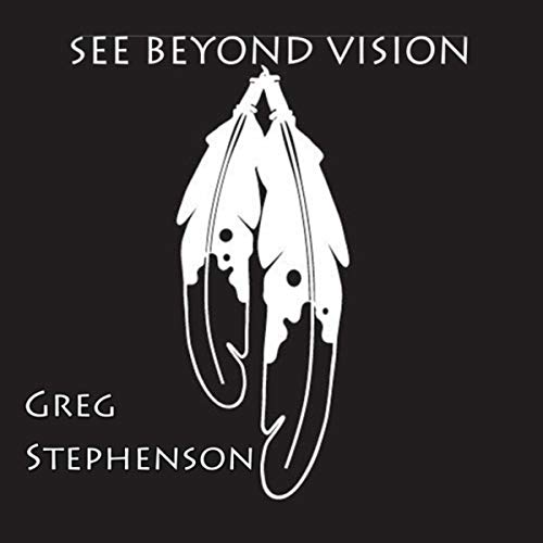 Amazon MusicでGreg StephensonのSee Beyond Visionを再生する