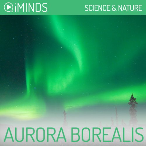 Amazon.com: Aurora Borealis: Science & Nature (Audible Audio Edition ...