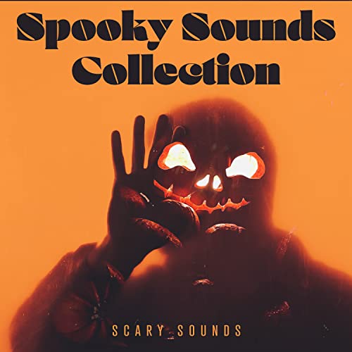 Écouter Spooky Sounds Collection par Scary Sounds sur Amazon Music ...