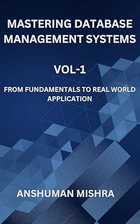 Amazon.com: Mastering database management systems Vol-1 (Computer ...