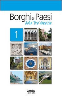 Borghi e paesi delle tre Venezie (Vol. 1) : Amodeo, Fabio: Amazon.de ...