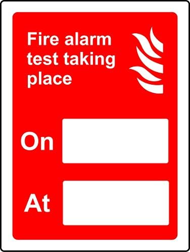 Fire alarm test taking place on Safety sign - 1.2mm Rigid plastic 200mm ...