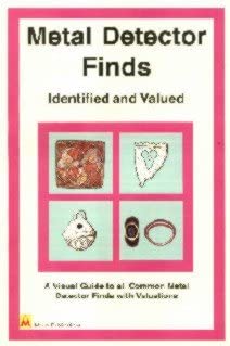 Metal Detector Finds: Identified and Valued: Amazon.co.uk: Cuddeford ...
