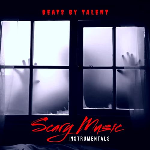 Play SCARY MUSIC (INSTRUMENTALS) by Beats by Talent on Amazon Music