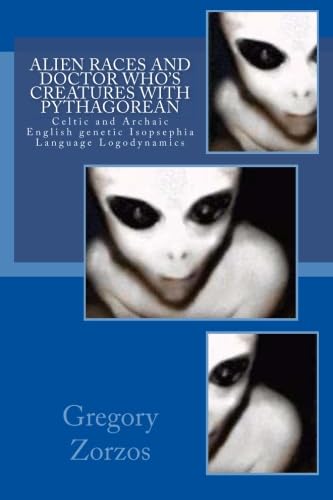 Alien Races and Doctor Who's creatures with Pythagorean: Celtic and ...