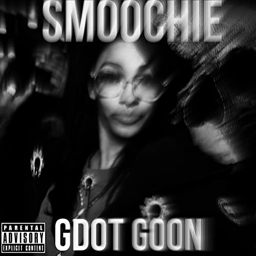 Play SMOOCHIE by GDOT GOON on Amazon Music Unlimited