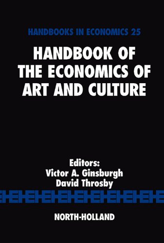 Handbook of the Economics of Art and Culture eBook : Ginsburgh, Victor ...