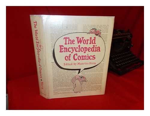 THE WORLD ENCYCLOPEDIA OF COMICS: Maurice Horn: 9780877540304: Amazon ...