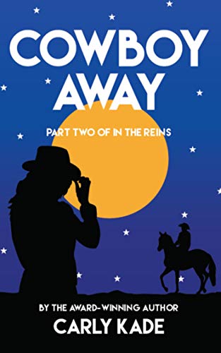 Amazon.com: Cowboy Away (In The Reins Equestrian Romance Series Book 2 ...