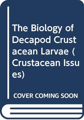Amazon.com: The Biology of Decapod Crustacean Larvae (Crustacean Issues ...