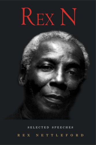 Rex N: Rex Nettleford: Selected Speeches: Rex Nettleford, Kenneth O ...