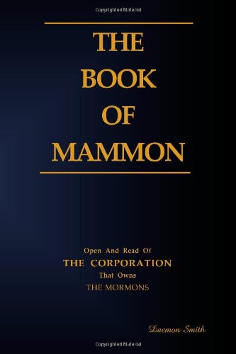 The Book of Mammon: Open and Read of The Corporation that Owns the ...