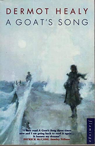 A Goat’s Song: Amazon.co.uk: Healy, Dermot: 9780006493174: Books