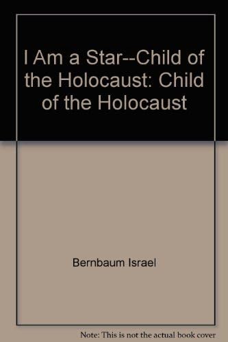 I Am A Star : Child of the Holocaust: Inge Auerbacher: 9780134484587 ...