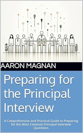 Amazon.com: Preparing for the Principal Interview: A Comprehensive and ...