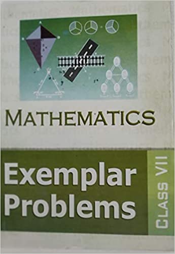Mathematics Exemplar Problems CLASS 7 - NCERT Paperback – 1 : NCRT ...