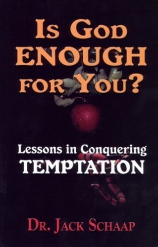 Is God Enough for You : schaap jack dr: Amazon.in: Books