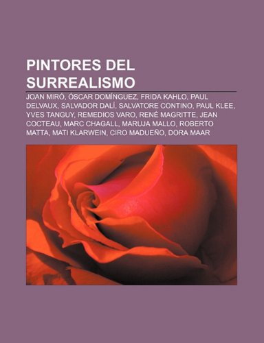 Amazon.co.jp: Pintores del Surrealismo: Joan Miró, Óscar Domínguez ...