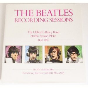 Beatles Recording Sessions 1ST Edition: Mark Lewisohn: 9781121262584 ...