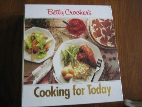 Betty Crocker's cooking for today: Grolier Enterprises: 9780717282807 ...