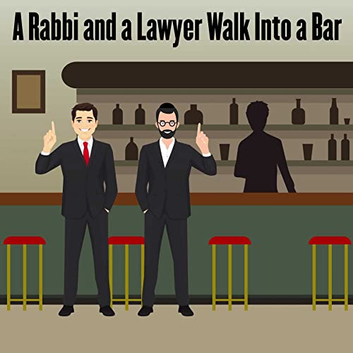 Amazon.com: A Rabbi and a Lawyer Walk Into a Bar : Rabbi Asher Lopatin ...