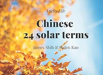 Chinese 24 solar terms: The ancient Chinese people divided the year ...