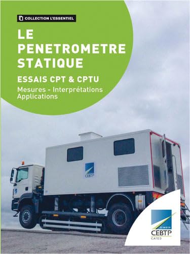 Le pénétromètre statique - essais cpt et cptu : Mesures interprétations applications | Amazon.com.br