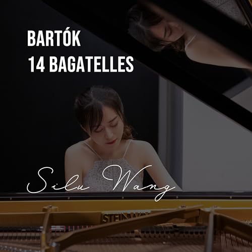 Amazon.com: Bartók 14 Bagatelles : Silu Wang: Digital Music