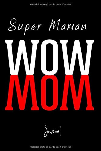 Buy Super Maman WOW MOM: Pour la joyeuse fête des mères-bonne fête ...