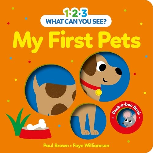 Buy 1-2-3 What Can You See? My First Pets Book Online at Low Prices in ...