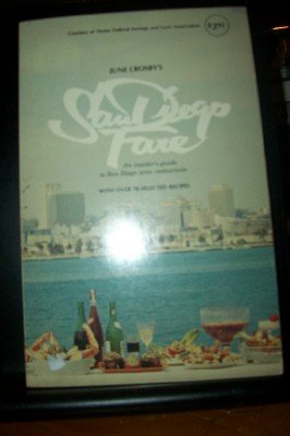 June Crosby's San Diego Fare: June Crosby: Amazon.com: Books