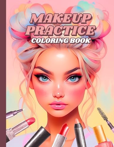 Amazon.com: Makeup Practice Coloring Book: 50 Face Charts For Professional Make Up Artists ...