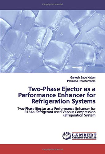 Buy Two-Phase Ejector as a Performance Enhancer for Refrigeration ...