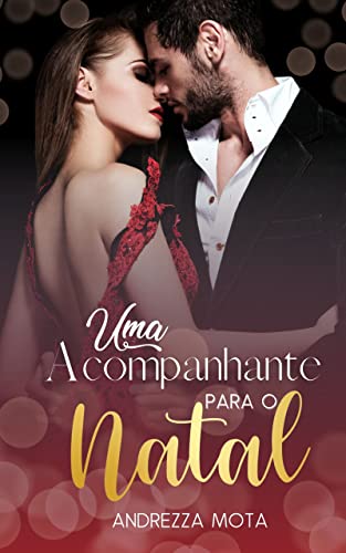 Amazon.com.br eBooks Kindle: Uma Acompanhante para o Natal, Mota, Andrezza