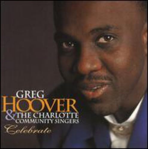 HOOVER,GREG & CHARLOTTE AREA - Celebrate - Amazon.com Music