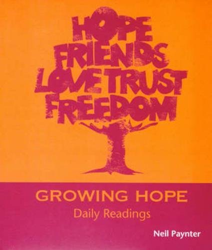 Growing Hope: Neil Paynter: 9781901557992: Amazon.com: Books