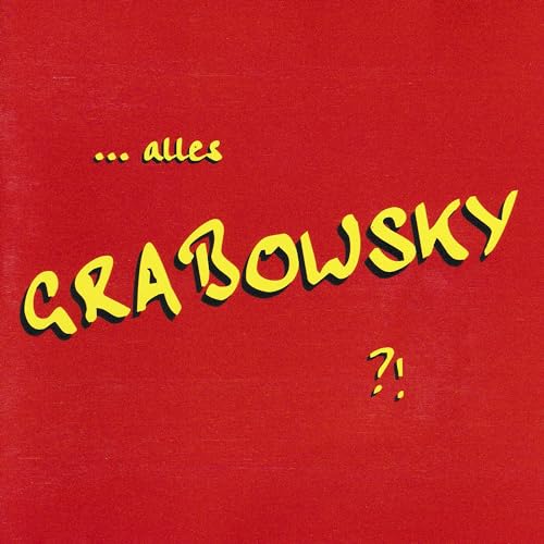 ...alles Grabowsky?! von Grabowsky bei Amazon Music - Amazon.de