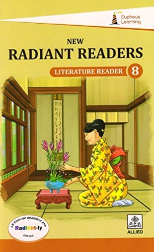 New Radiant Readers Literature Reader Class 8 : Amazon.in: Books