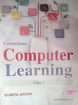 Computer Learning For Class 7 By Sumita Arora (Second Hand & Used Book ...
